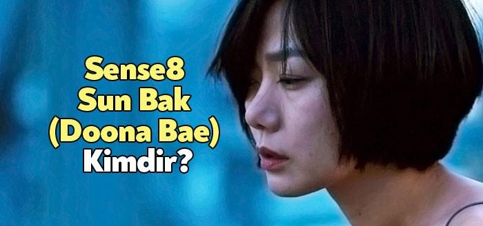 Sense8 Sun Bak (Doona Bae) Kimdir? - Bağımsız Kocaeli