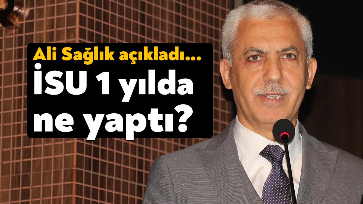 İSU 1 yılda neler yaptı? Ali Sağlık açıkladı - Bağımsız Kocaeli