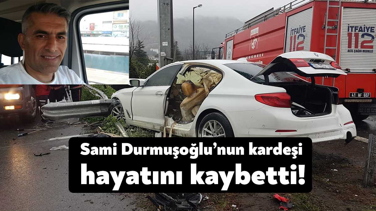 Sami Durmuşoğlu’nun kardeşi Erhan Durmuşoğlu hayatını kaybetti ...