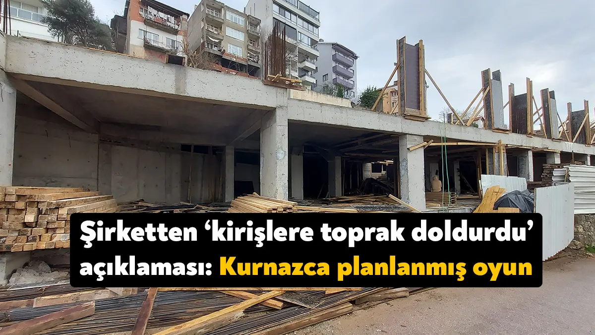 Kocaeli’de inşaat kirişlerini toprakla doldurmuşlardı; Şirketten ...