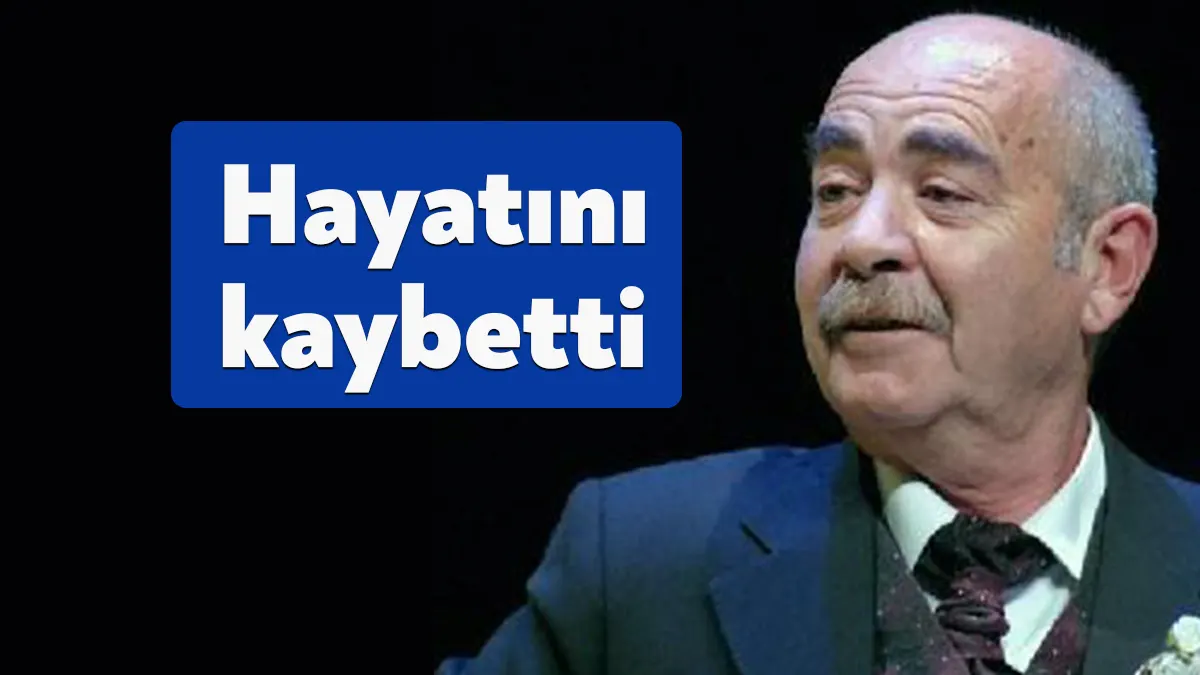 Oyuncu ve seslendirme sanatçısı Köksal Engür, hayatını kaybetti ...