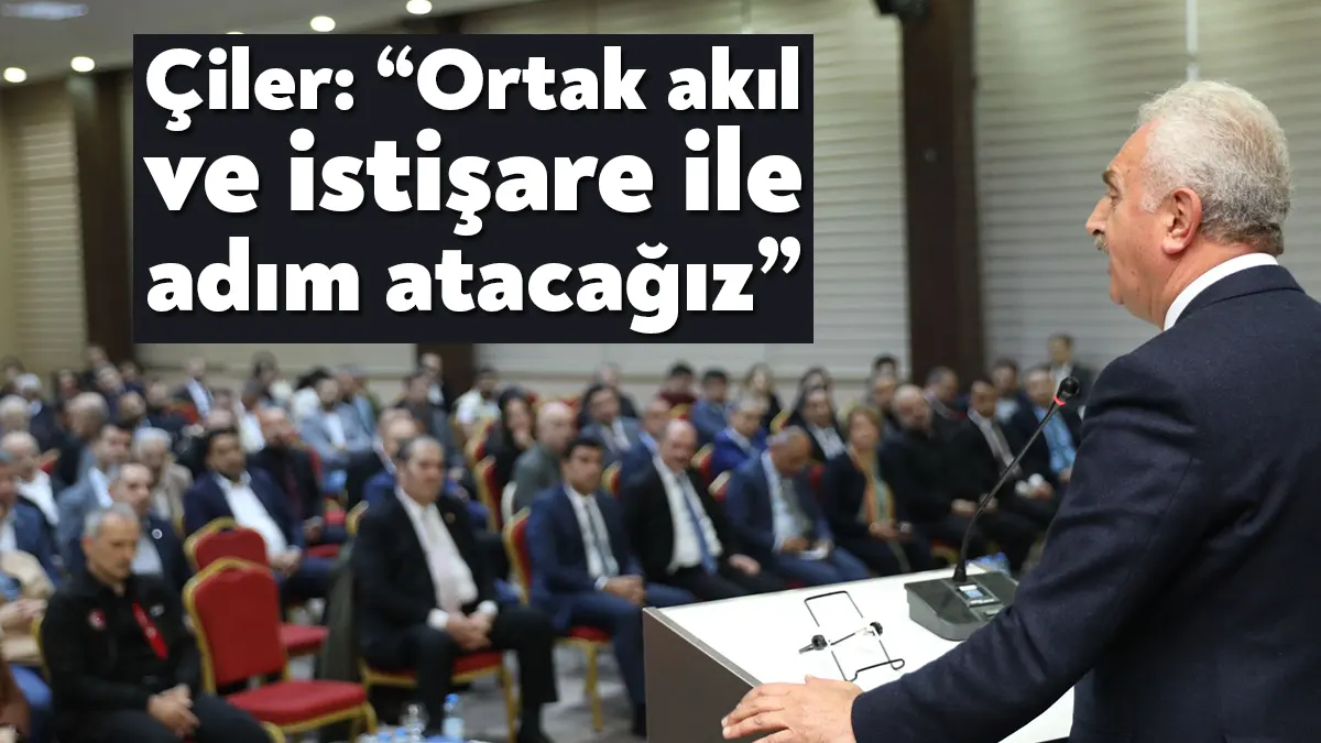 Çiler, “Ortak akıl ve istişare ile adım atacağız” - Bağımsız Kocaeli