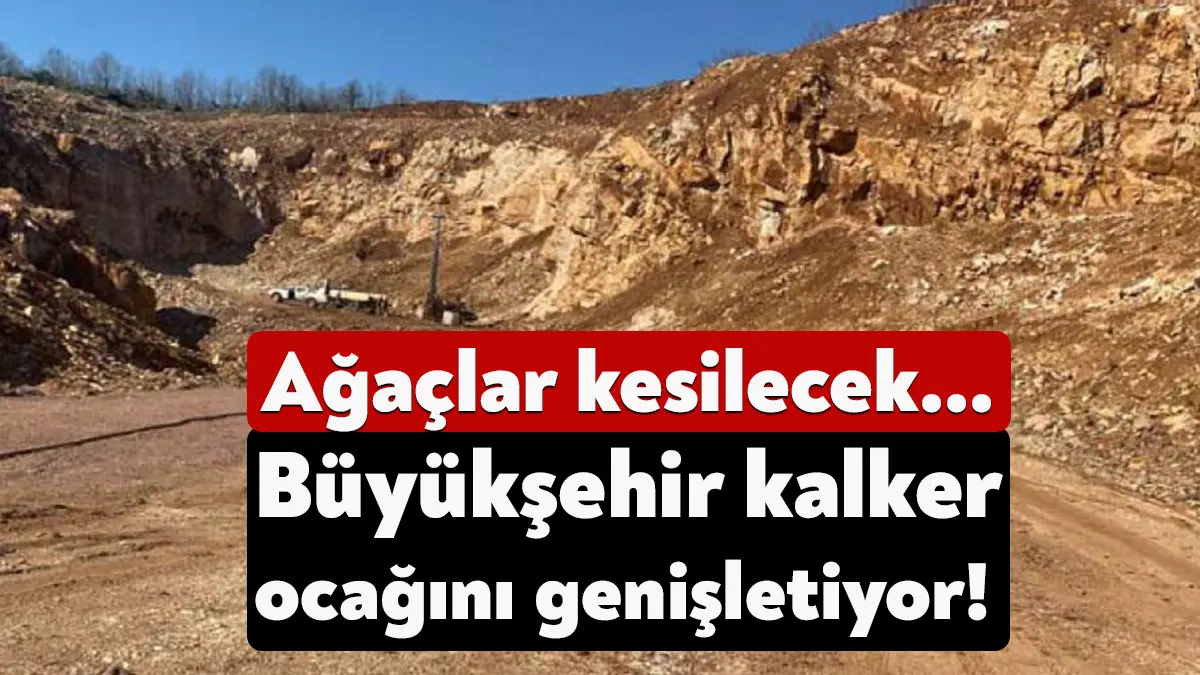 Kocaeli Büyükşehir Körfez’deki kalker ocağını genişletiyor! - Bağımsız ...