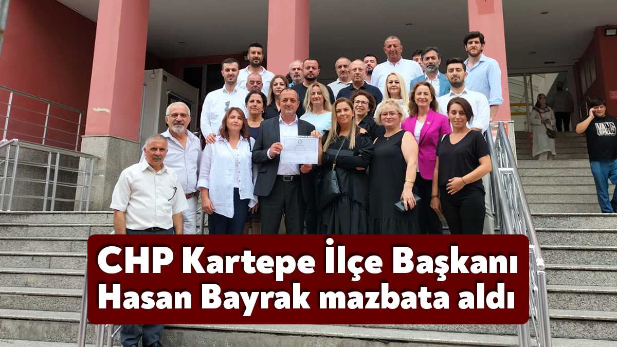 CHP Kartepe İlçe Başkanı Hasan Bayrak mazbatasını aldı - Bağımsız Kocaeli