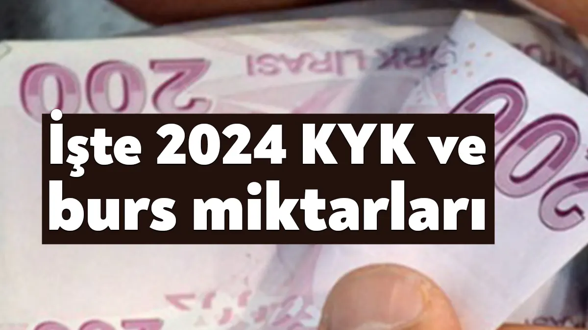 İşte 2024 KYK ve burs miktarları - Bağımsız Kocaeli