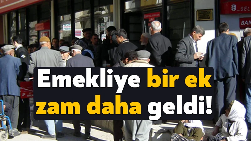 Emekliye bir ek zam daha geldi! - Bağımsız Kocaeli