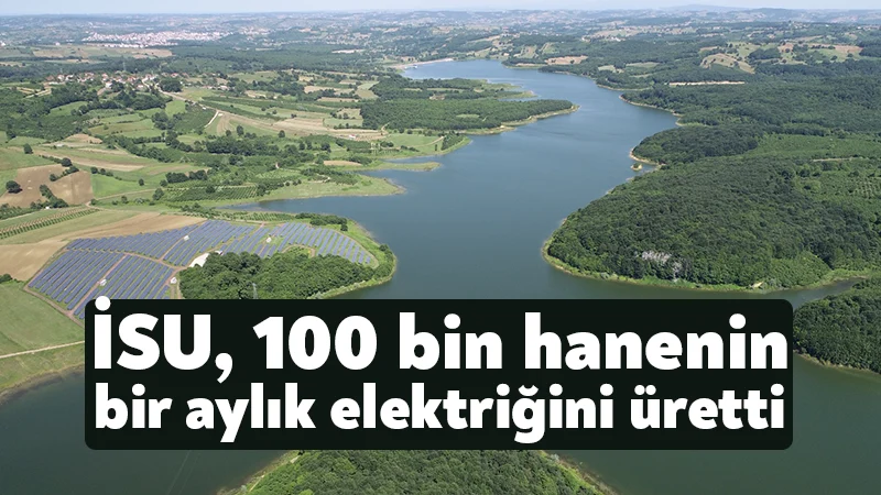 İSU, 100 bin hanenin bir aylık elektriğini üretti - Bağımsız Kocaeli