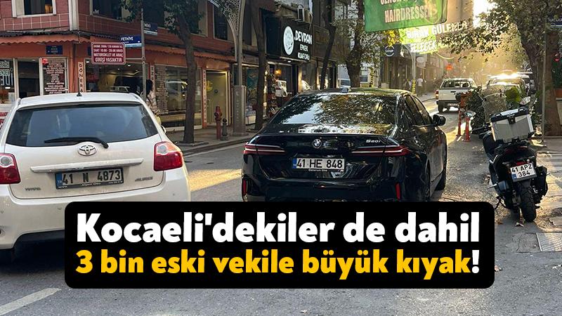 Kocaeli'dekiler de dahil 3 bin eski vekile büyük kıyak! - Bağımsız Kocaeli