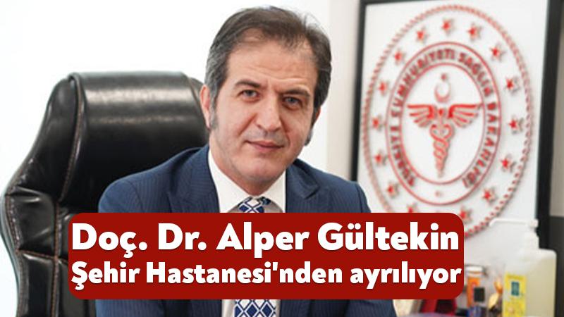 Doç. Dr. Alper Gültekin Kocaeli Şehir Hastanesi'nden ayrılıyor ...