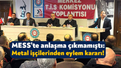 Türk Metal ve MESS arasındaki görüşmeler tıkanmıştı: Birleşik Metal İş’ten eylem kararı ...