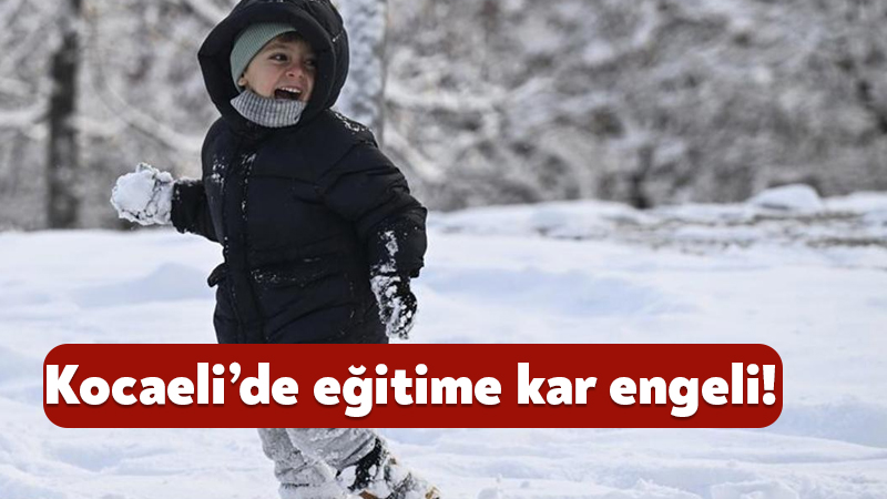 Kocaeli’de eğitime kar engeli! - Bağımsız Kocaeli